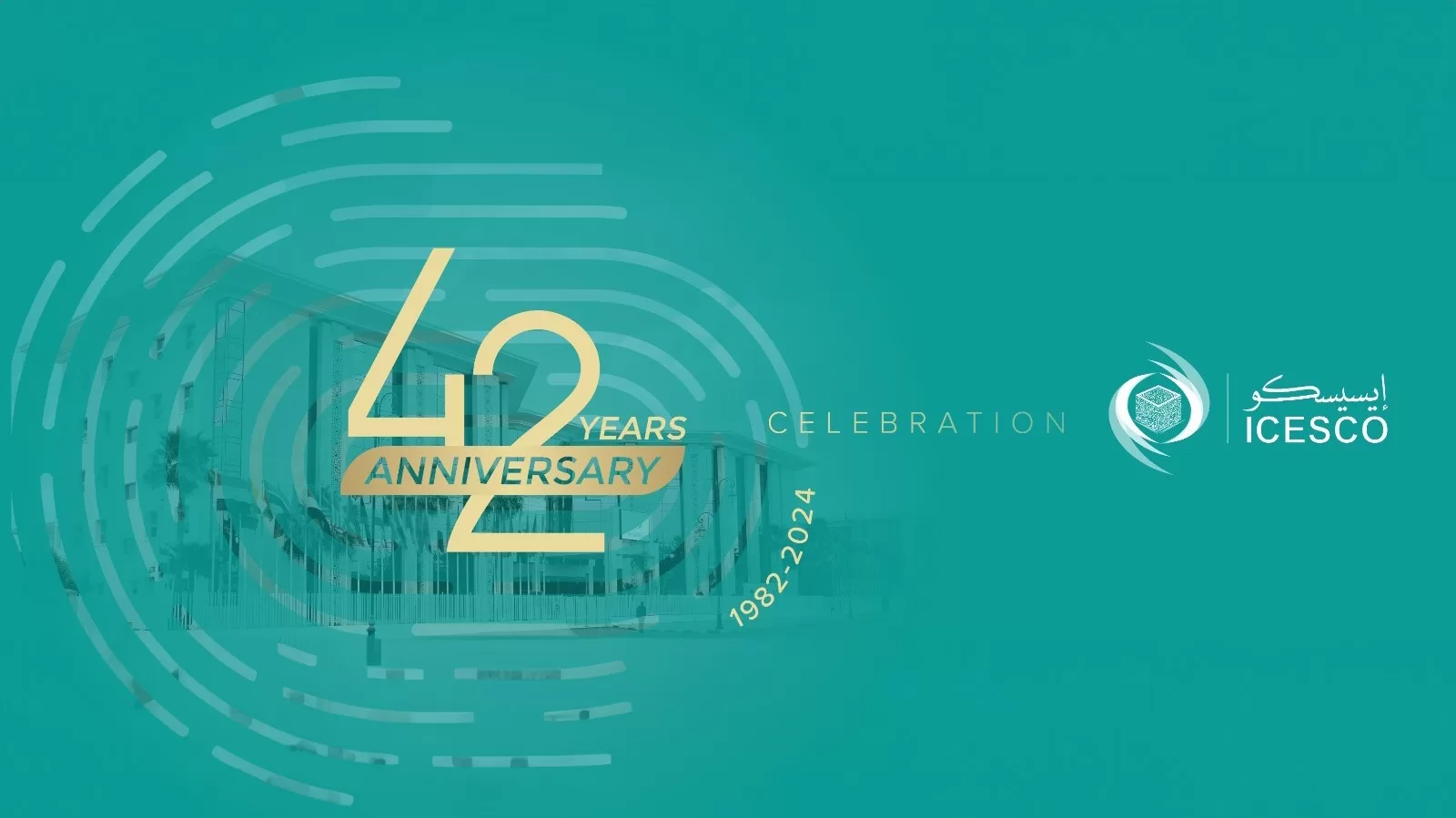 On its 42nd Anniversary… ICESCO Continues Promoting its Civilizational ...